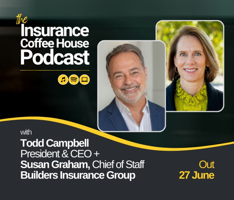 The CEO of Builders Joins the Insurance Coffee House Podcast | Builders